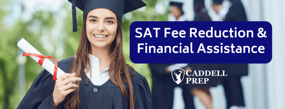 SAT Fee Reduction & Financial Assistance
